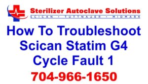 Troubleshooting a Statim G4 Cycle Fault 1 - Let Us Show You How