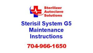 Sterisil System G5 Maintenance Instructions - Statim USA Autoclave ...
