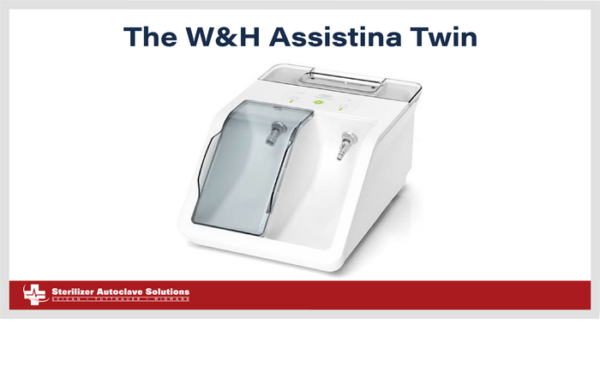 The W&H Assistina Twin - Statim USA Autoclave Sales, Service, & Repair
