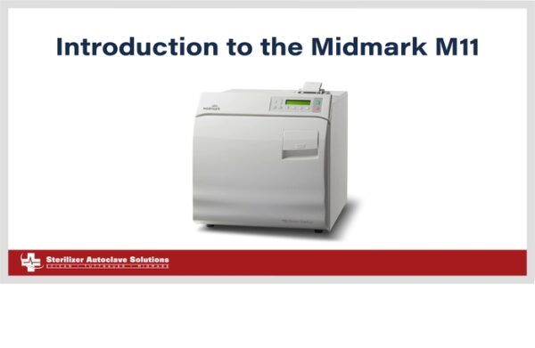 Introduction to the Midmark M11 - Statim USA Autoclave Sales, Service ...